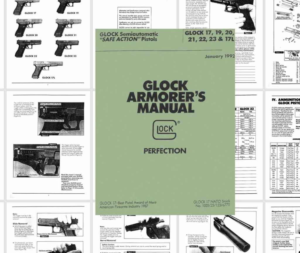 Glock 1992 Armorer's Manual M17, 19, 20, 21, 22, 23 & 17L - Cornell ...